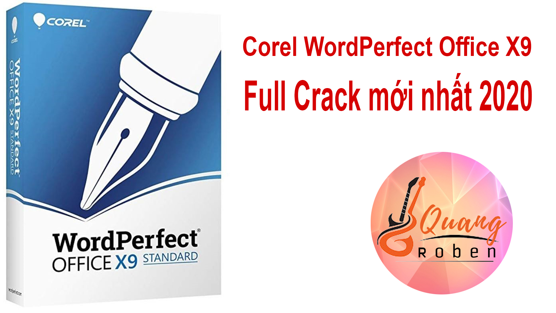 Corel WordPerfect Office X9 – Công Cụ Văn Phòng Tối Tân Nhất 2020 – MFG ...